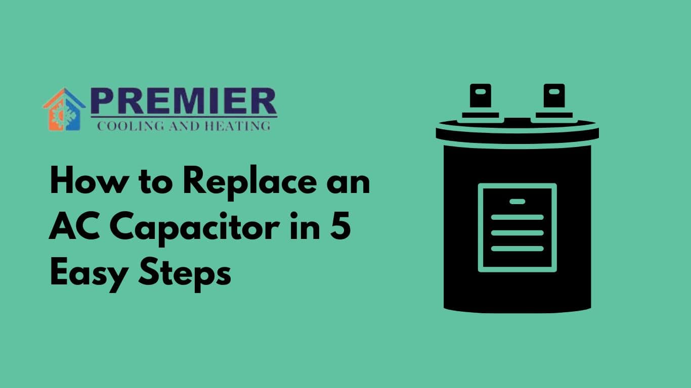How to Replace an AC Capacitor